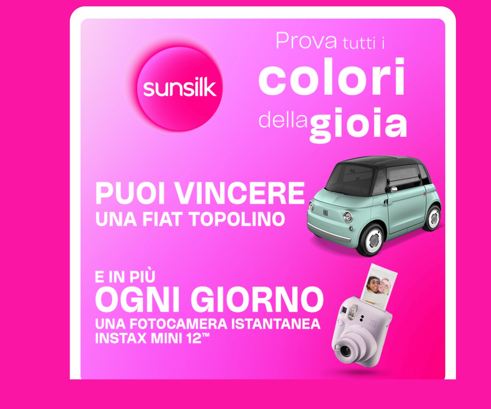 Concorso Sunsilk PROVA TUTTI I COLORI DELLA GIOIA - Premi e Concorsi